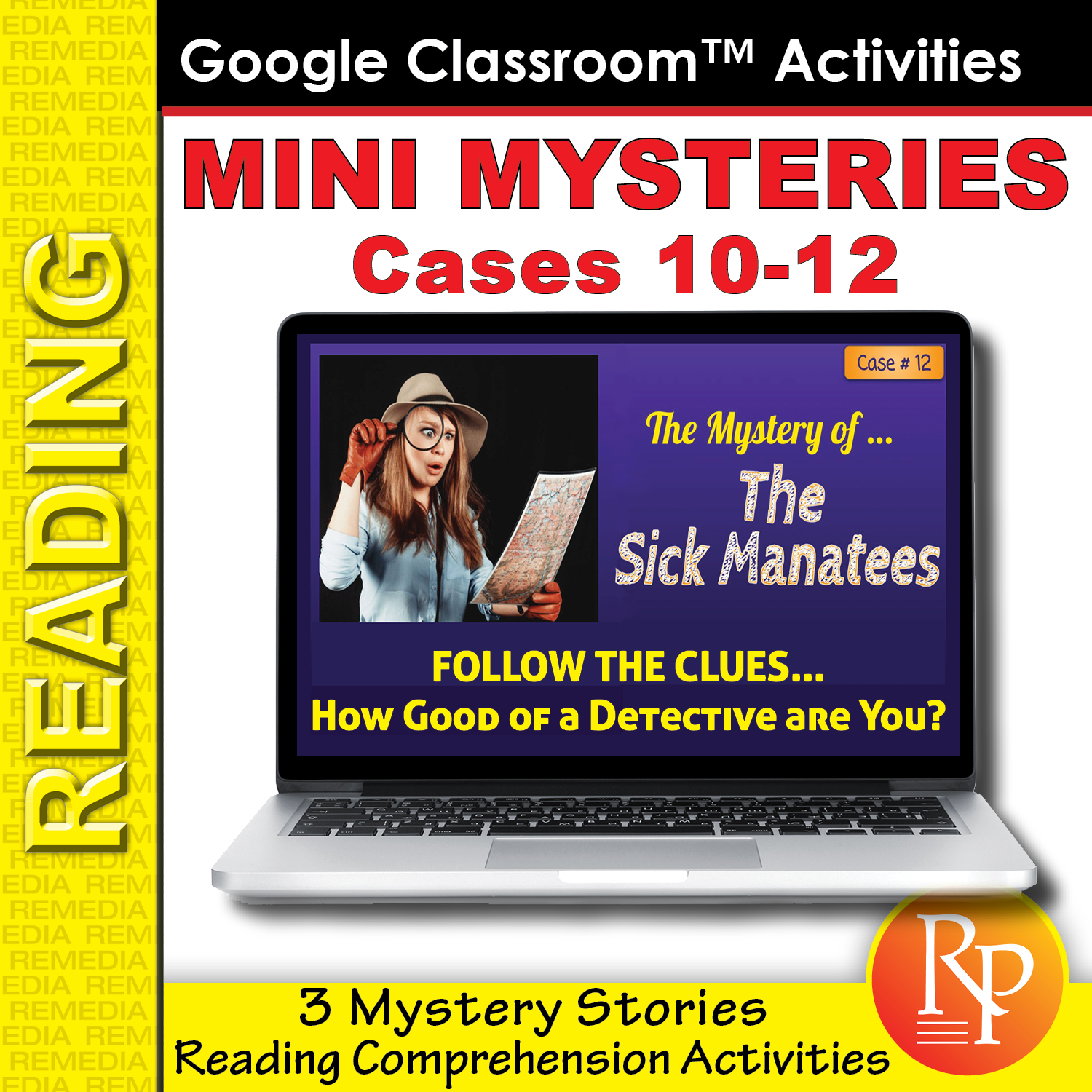Mini Mysteries & Scaffolded Reading Activities (Cases 10-12) Google Slides